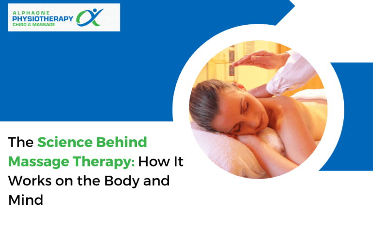 Science Behind Massage Therapy: How It Works on the Body and Mind